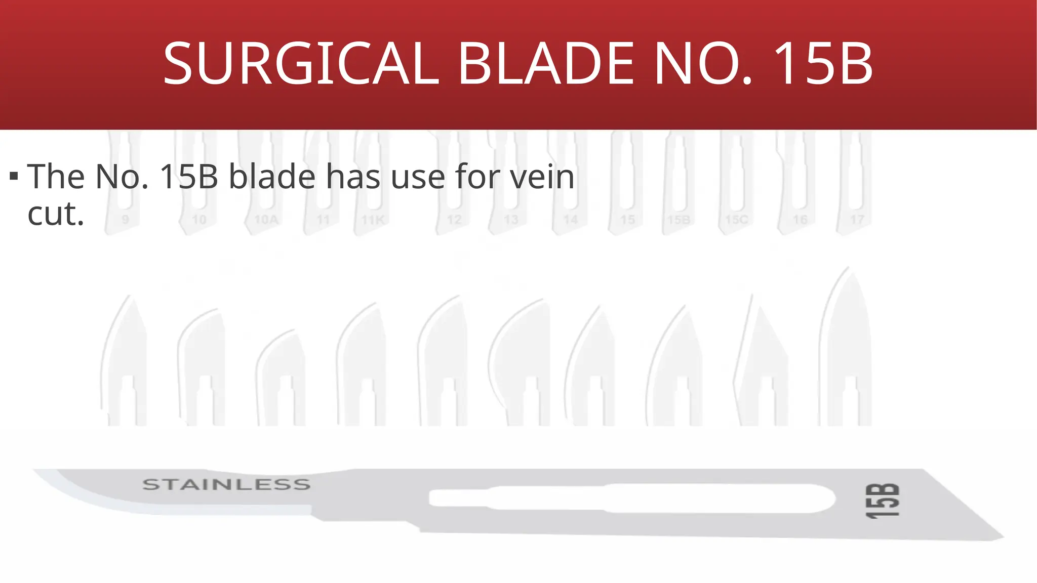 ALL TYPES SURGICAL BLADES SIZE AND USES. | PPTX