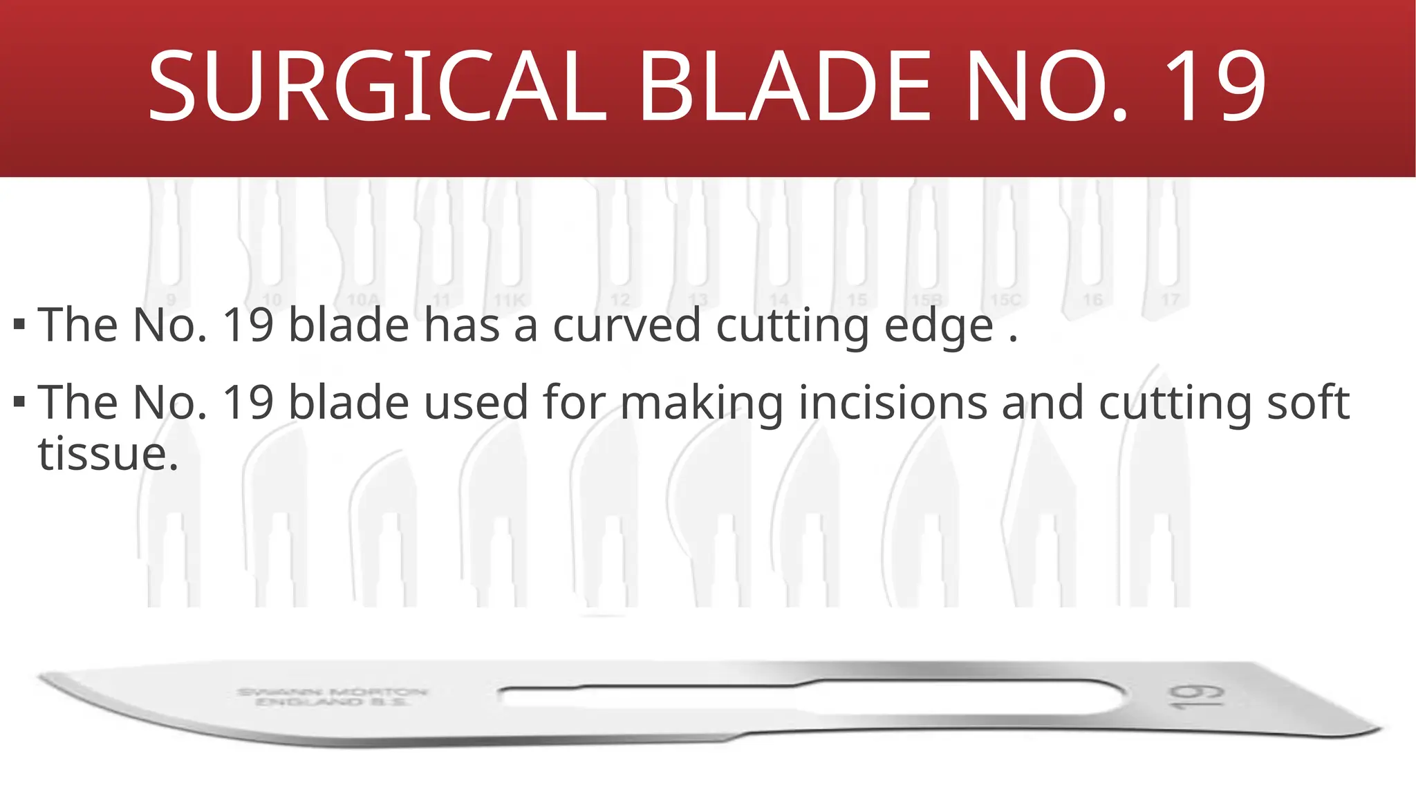 ALL TYPES SURGICAL BLADES SIZE AND USES. | PPTX