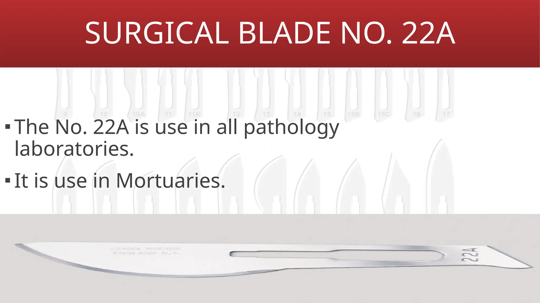 ALL TYPES SURGICAL BLADES SIZE AND USES. | PPTX