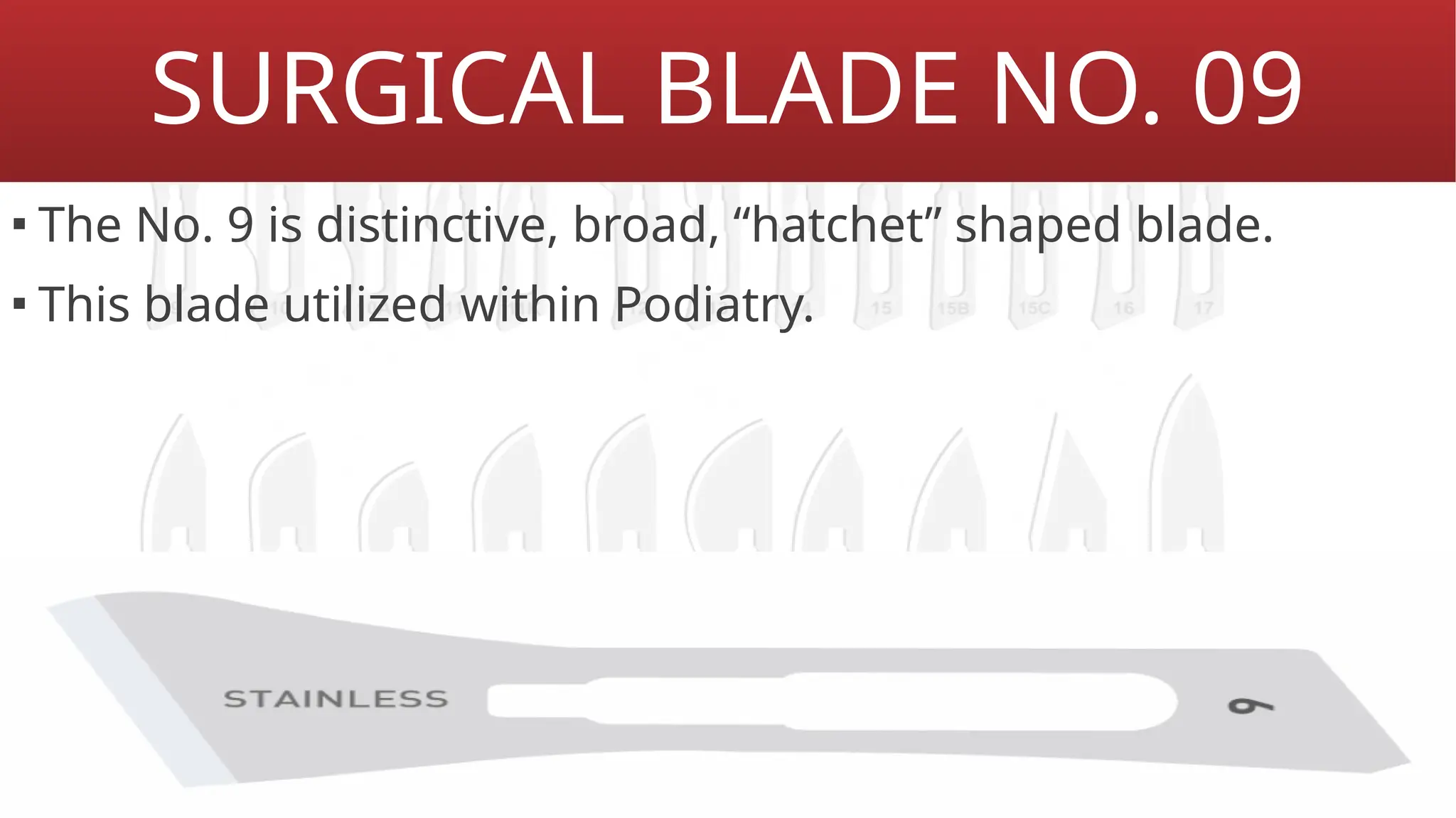 ALL TYPES SURGICAL BLADES SIZE AND USES. | PPTX