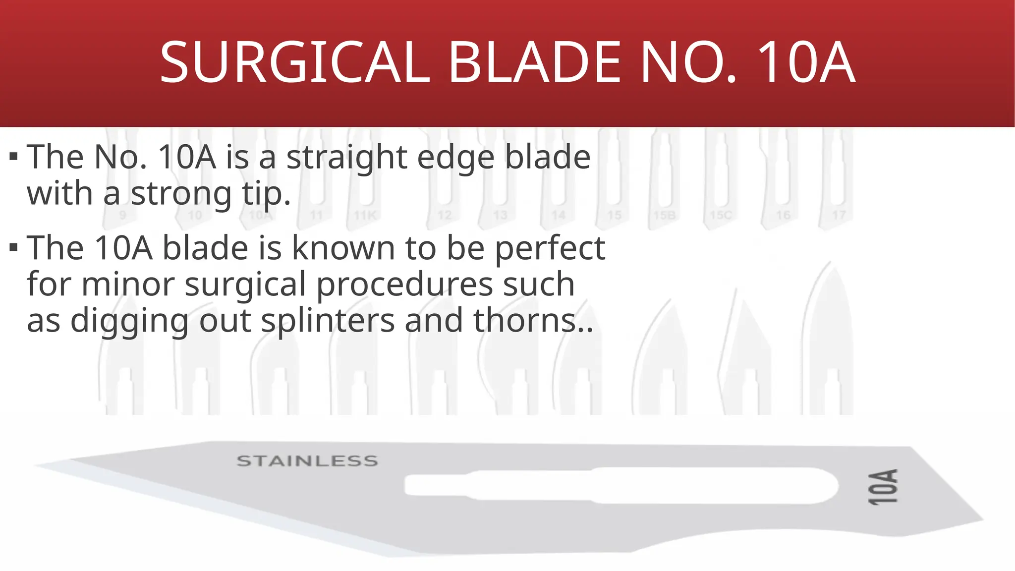 ALL TYPES SURGICAL BLADES SIZE AND USES. | PPTX