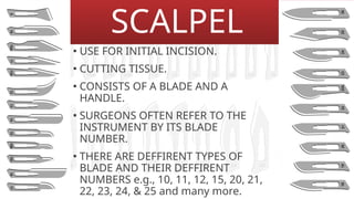 ALL TYPES SURGICAL BLADES SIZE AND USES. | PPTX