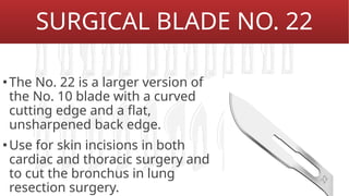 ALL TYPES SURGICAL BLADES SIZE AND USES. | PPTX