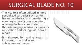 ALL TYPES SURGICAL BLADES SIZE AND USES. | PPTX