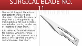 ALL TYPES SURGICAL BLADES SIZE AND USES. | PPTX