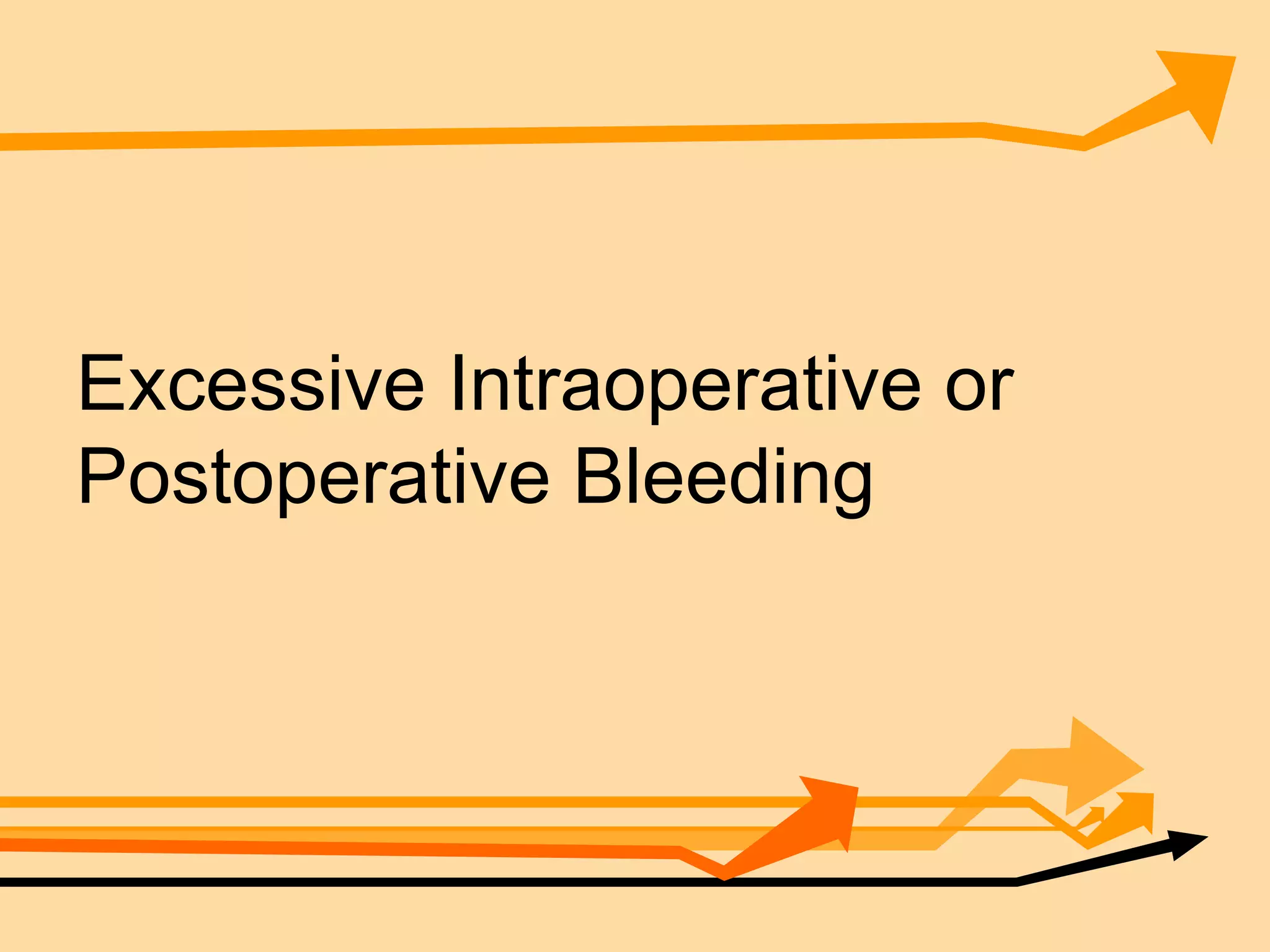 Surgical Bleeding | PPT