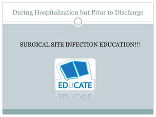 Surgical Care Improvement Project (SCIP) | PPT