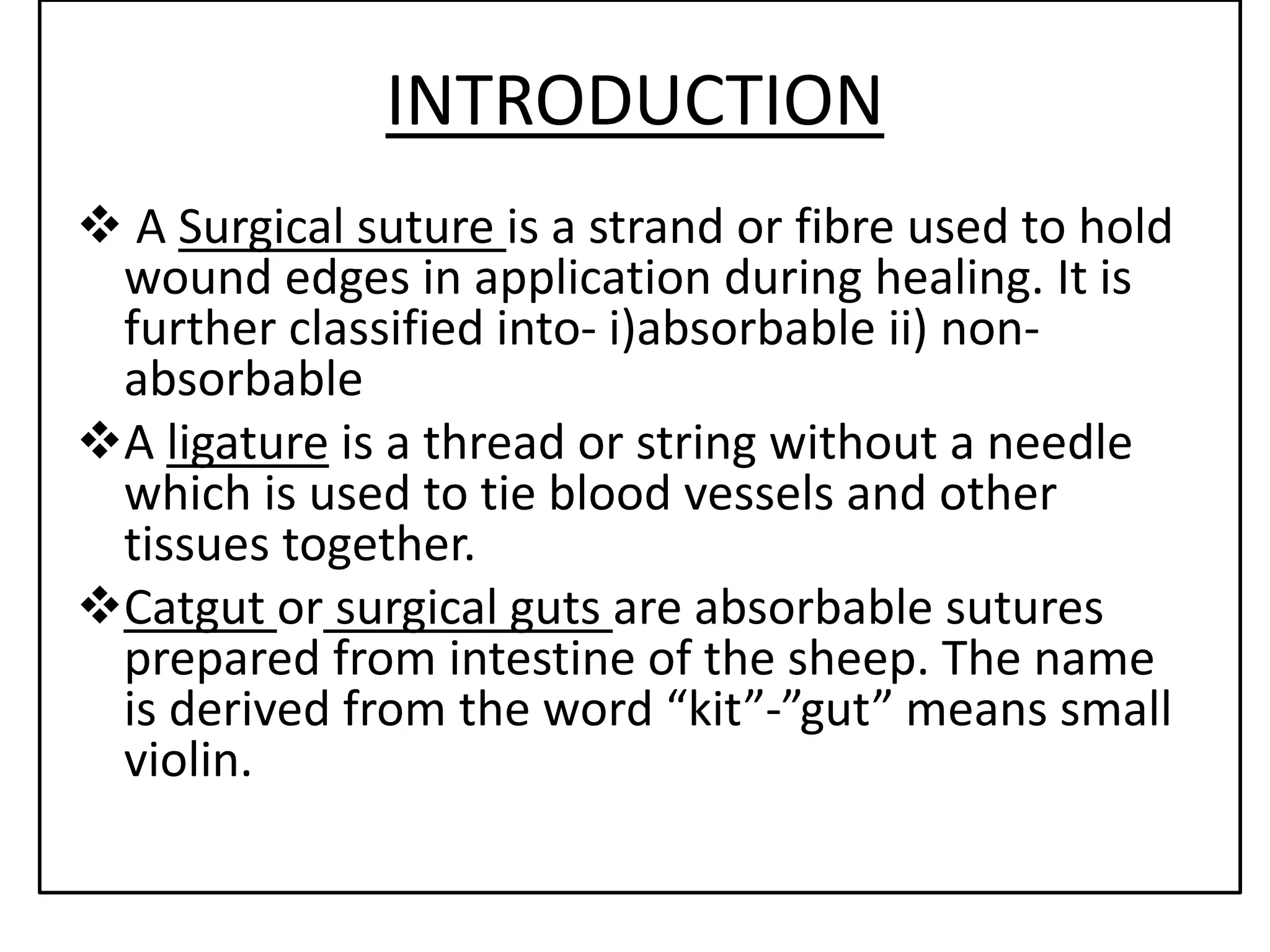 Surgical catguts | PPTX