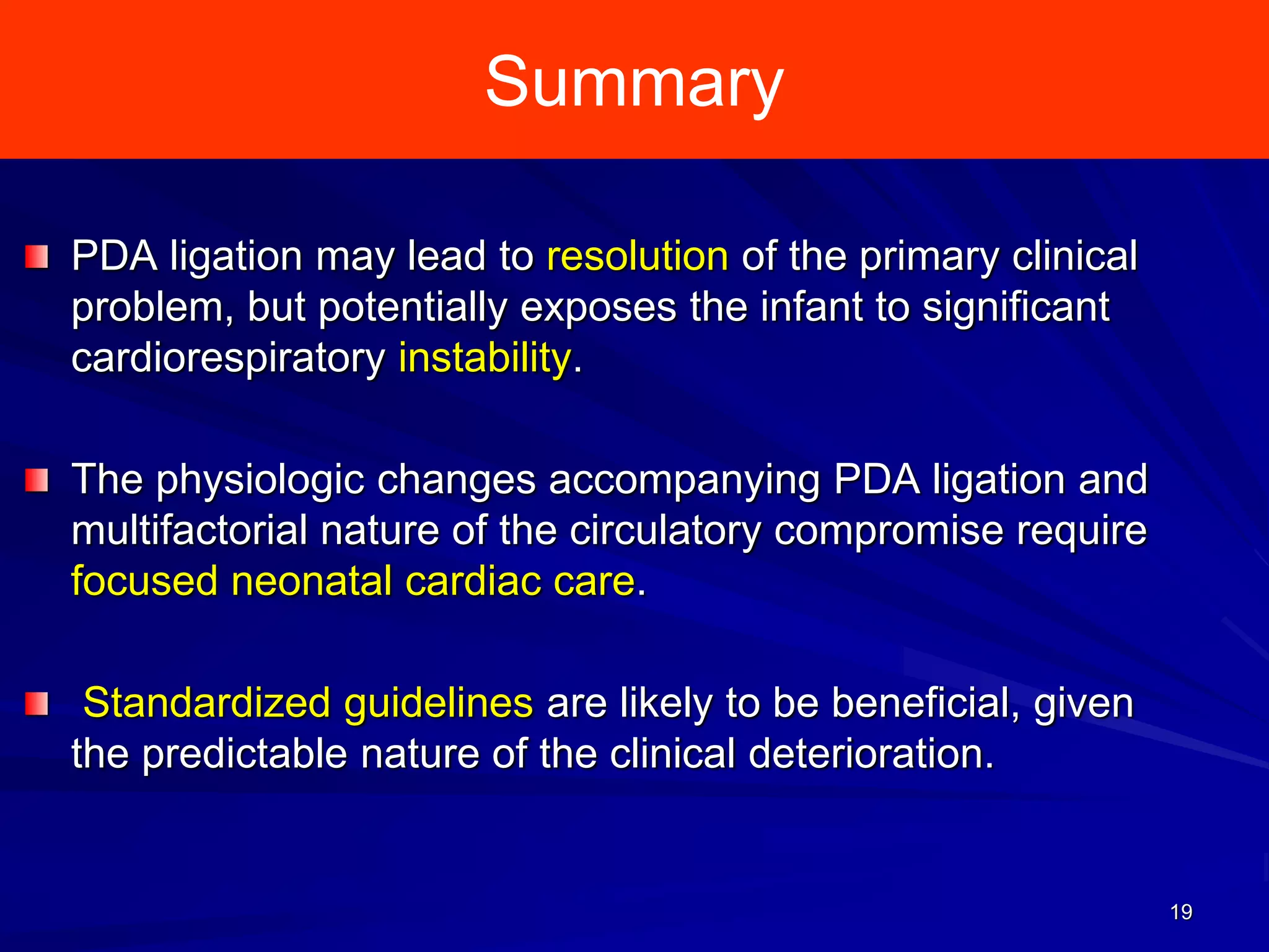 Surgical closure Neonatal PDA | PPTX