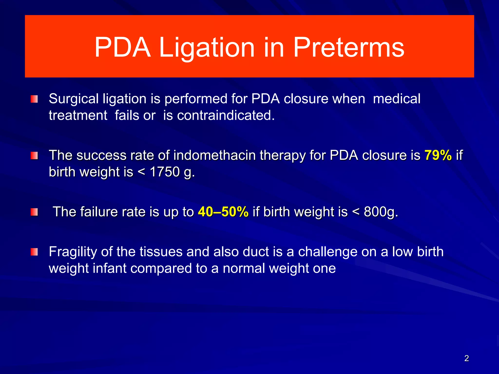 Surgical closure Neonatal PDA | PPTX | Heart and Cardiovascular ...
