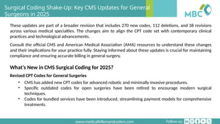 Surgical Coding Shake-Up- Key CMS Updates for General Surgeons in 2025.pptx