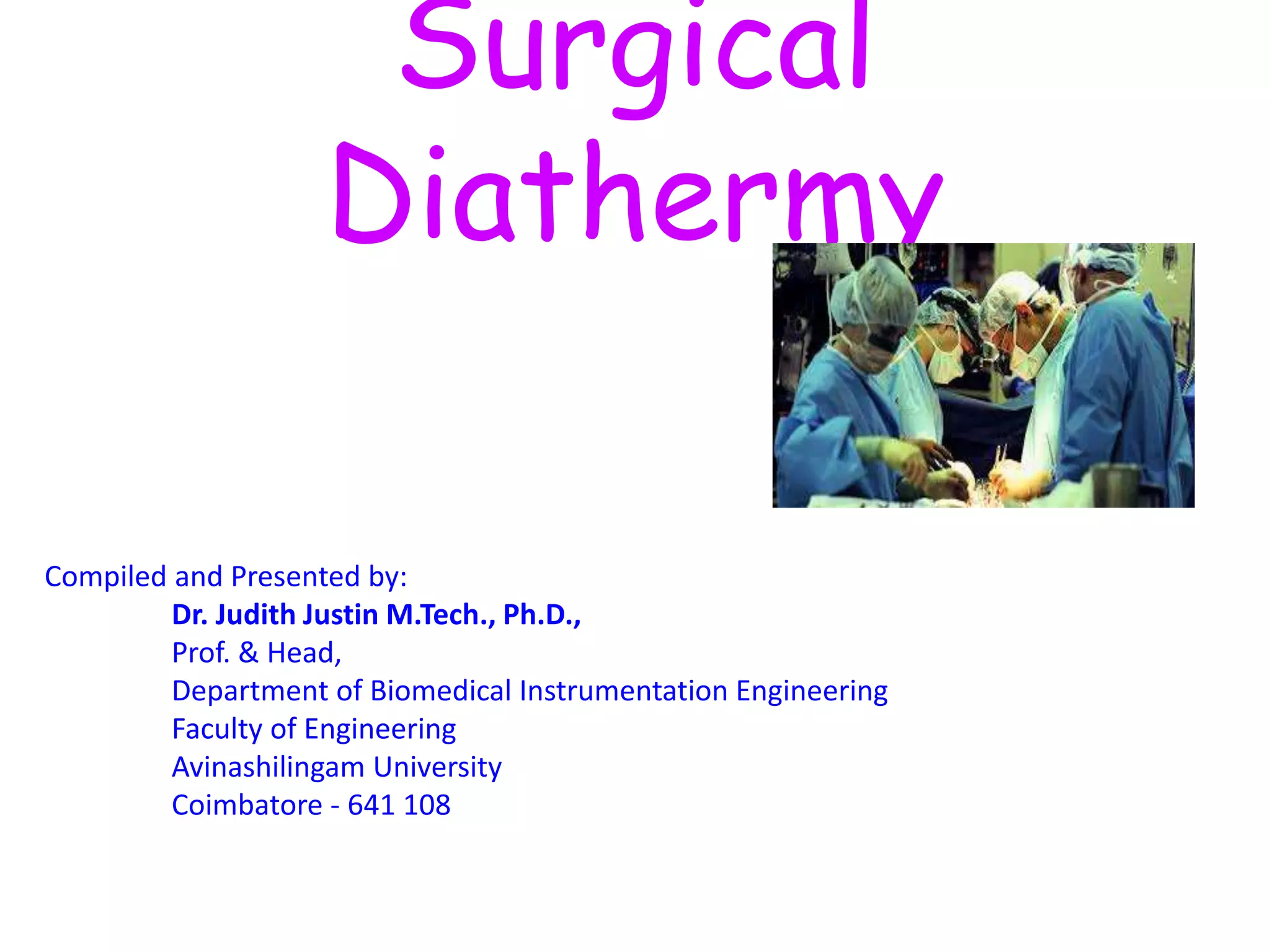 Surgical diathermy | PPT