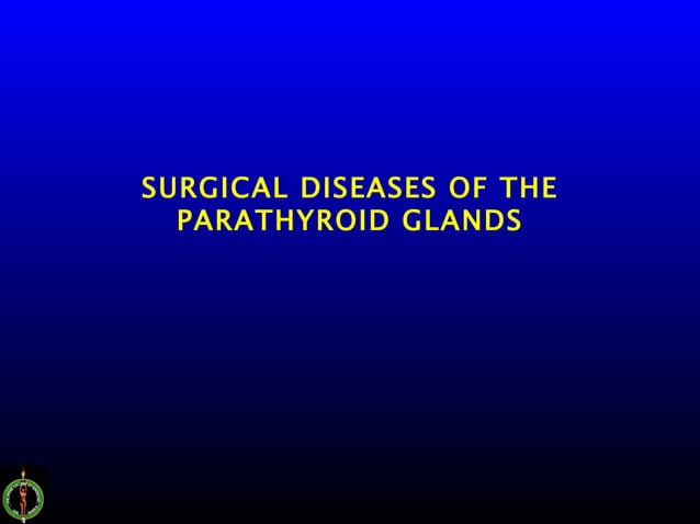 Surgical diseases of the parathyroid gland | PPT