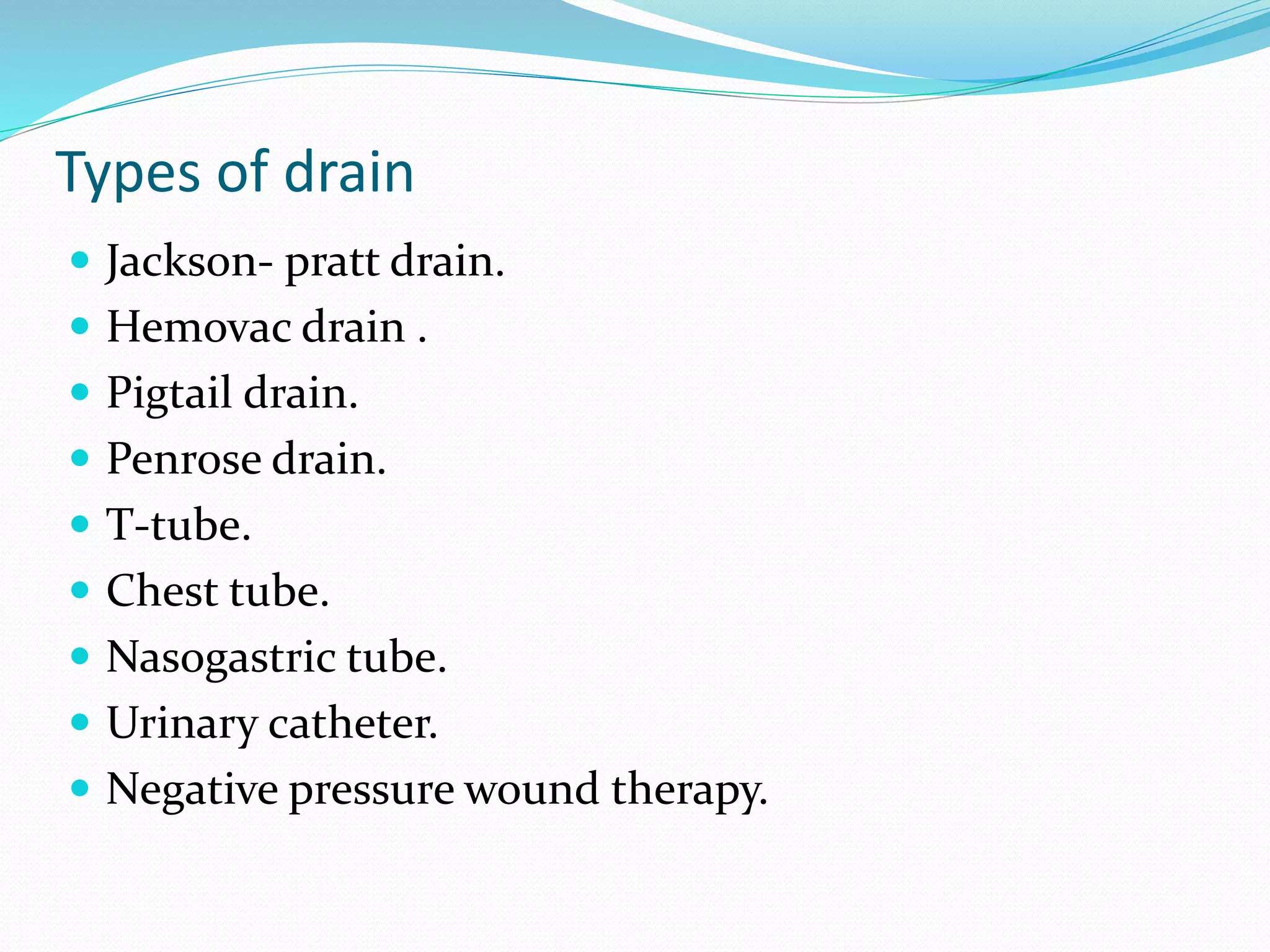 Surgical drains | PPTX