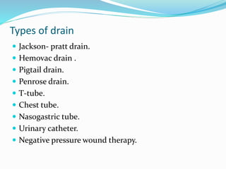 Surgical drains | PPTX