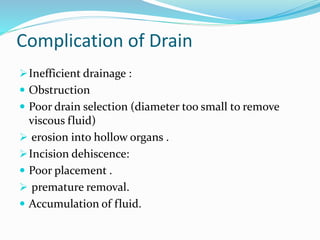 Surgical drains | PPTX