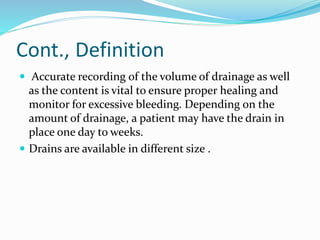 Surgical drains | PPTX