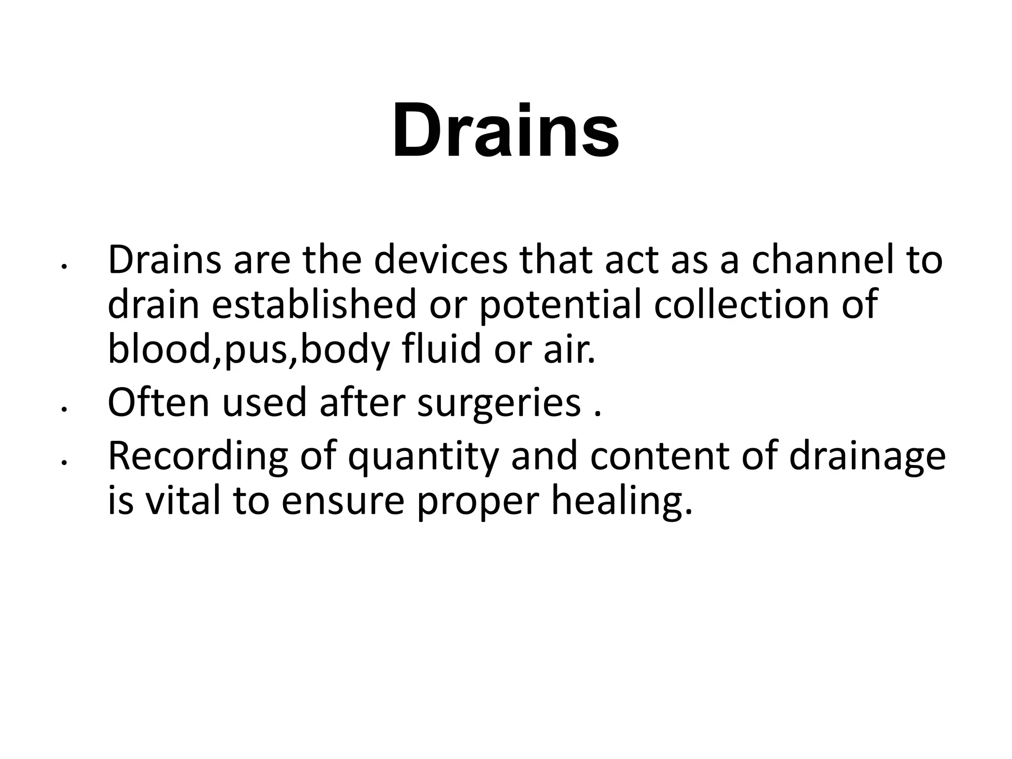 Most Common Drains used in general surgery | PPT