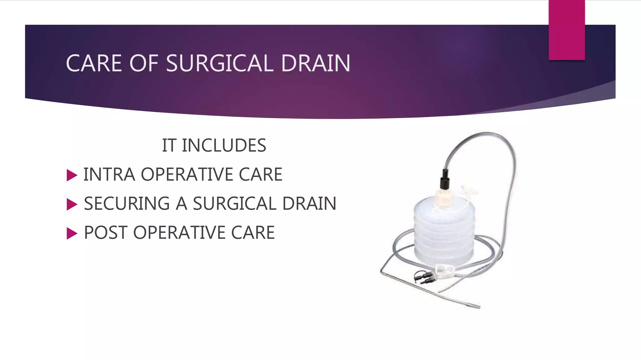 Surgical drains | PPTX