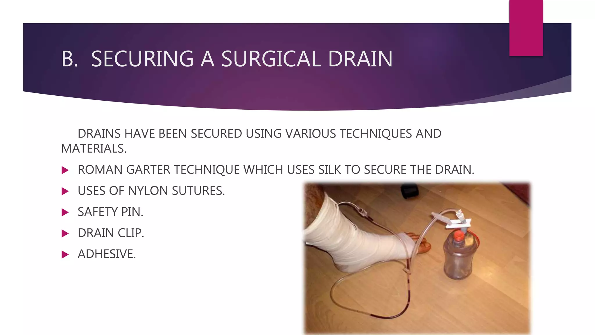 Surgical drains | PPTX