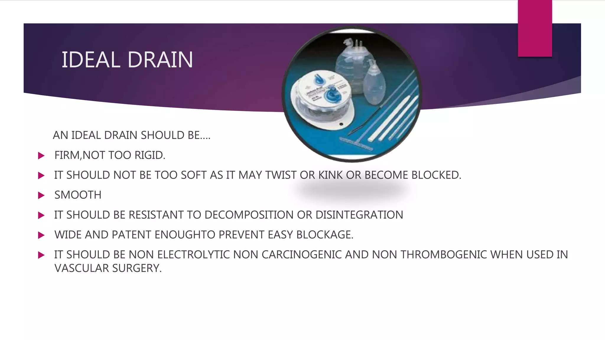 Surgical drains | PPTX