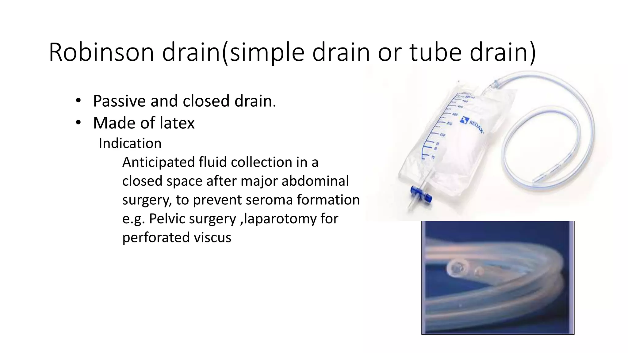 Surgicaldrainsand their types | PPTX