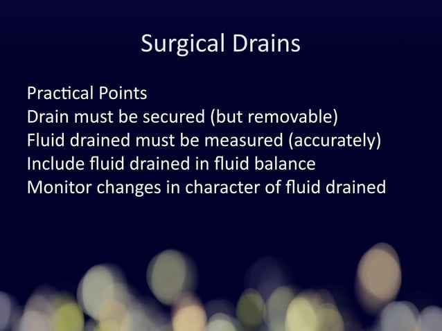 Presentation on Surgical Drains ppt.pptx. | PPT