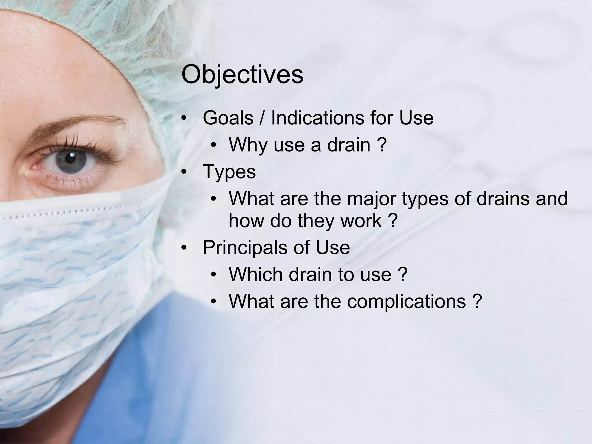 Surgical drains, tube, catheters and central lines | PPT