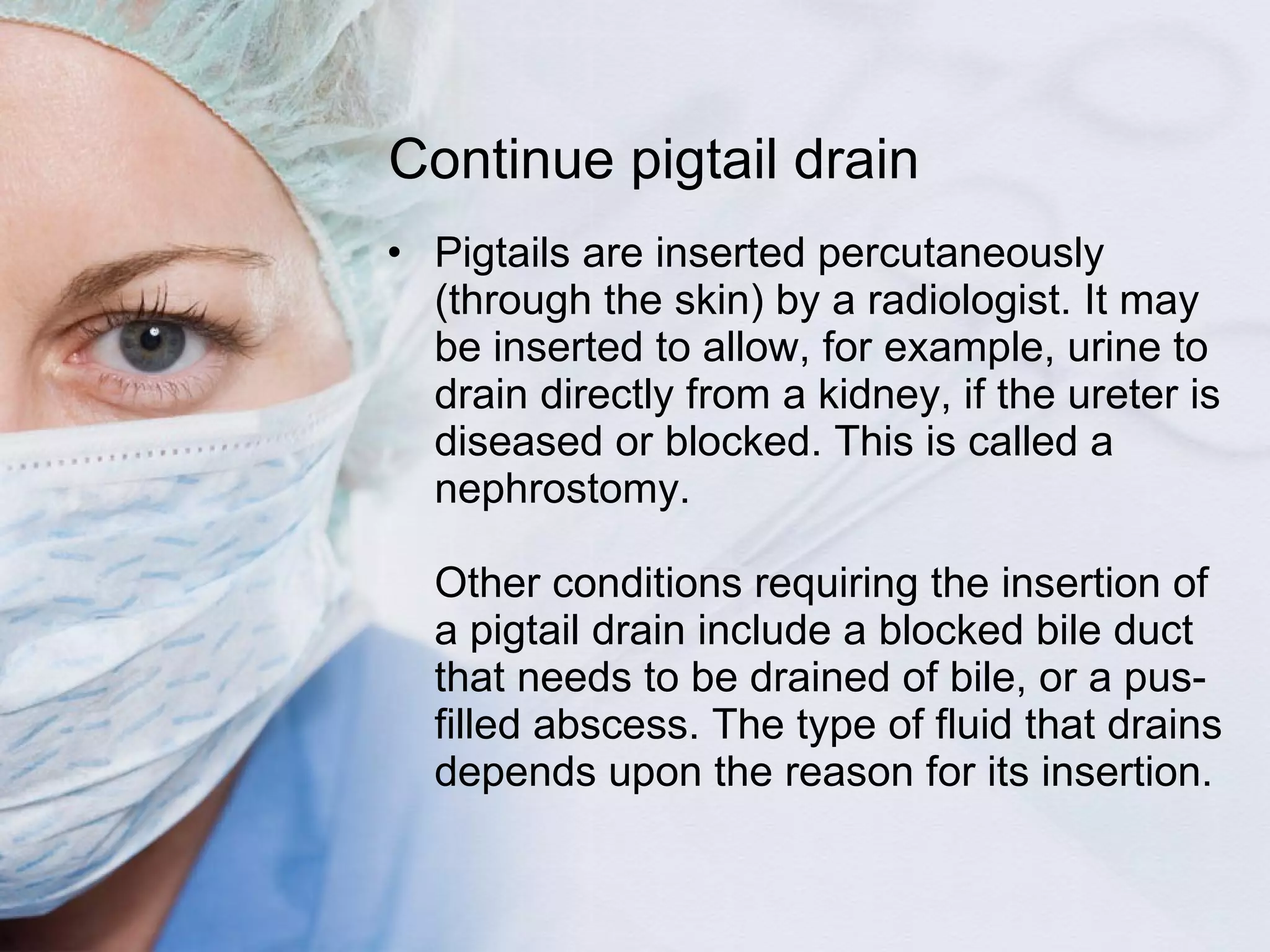 Surgical drains, tube, catheters and central lines | PPT