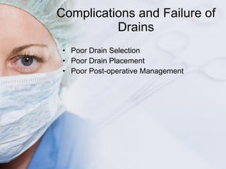 Surgical drains, tube, catheters and central lines | PPT