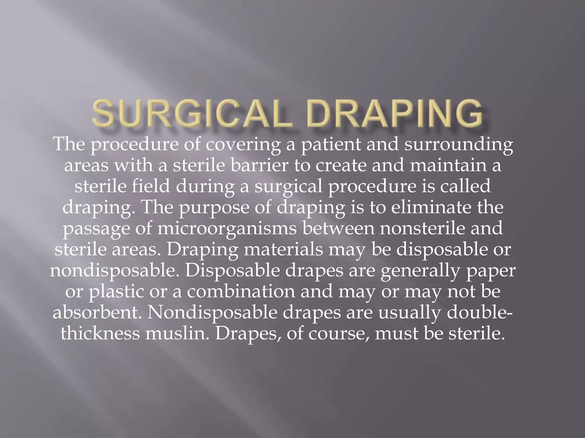 Surgical draping | PPTX