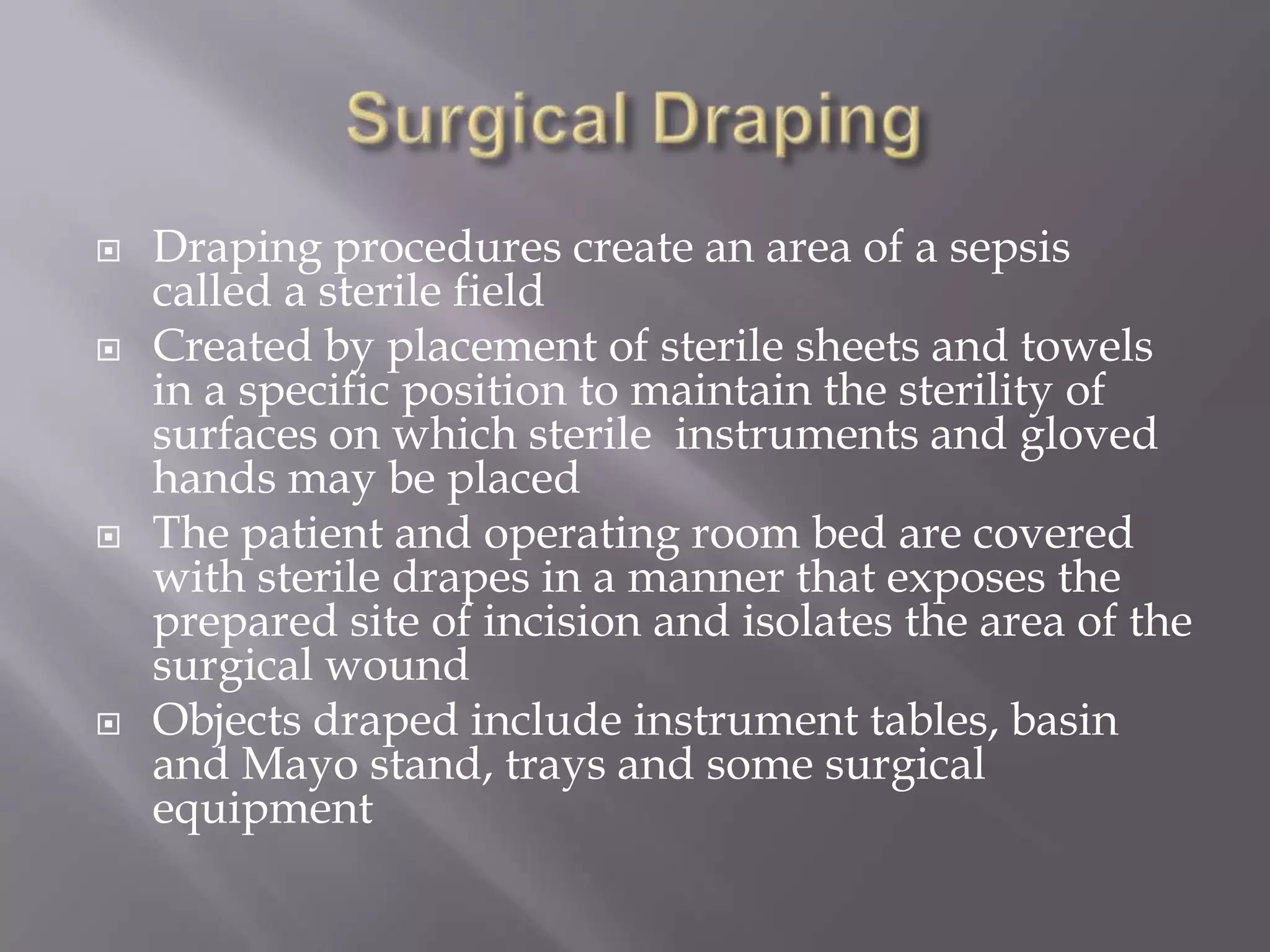 Surgical draping | PPTX