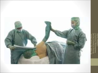 Surgical draping | PPT