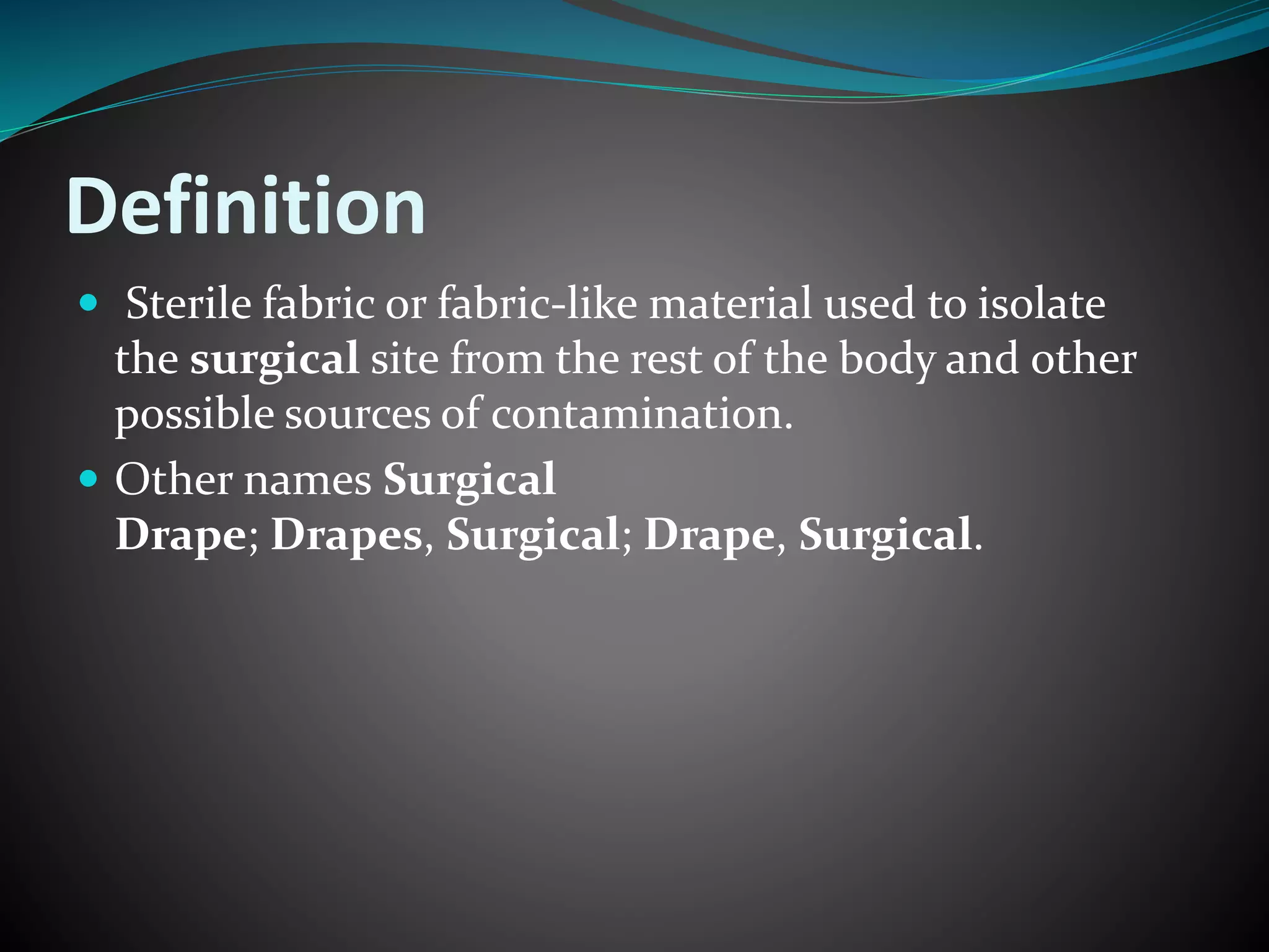 Surgical draping | PPTX