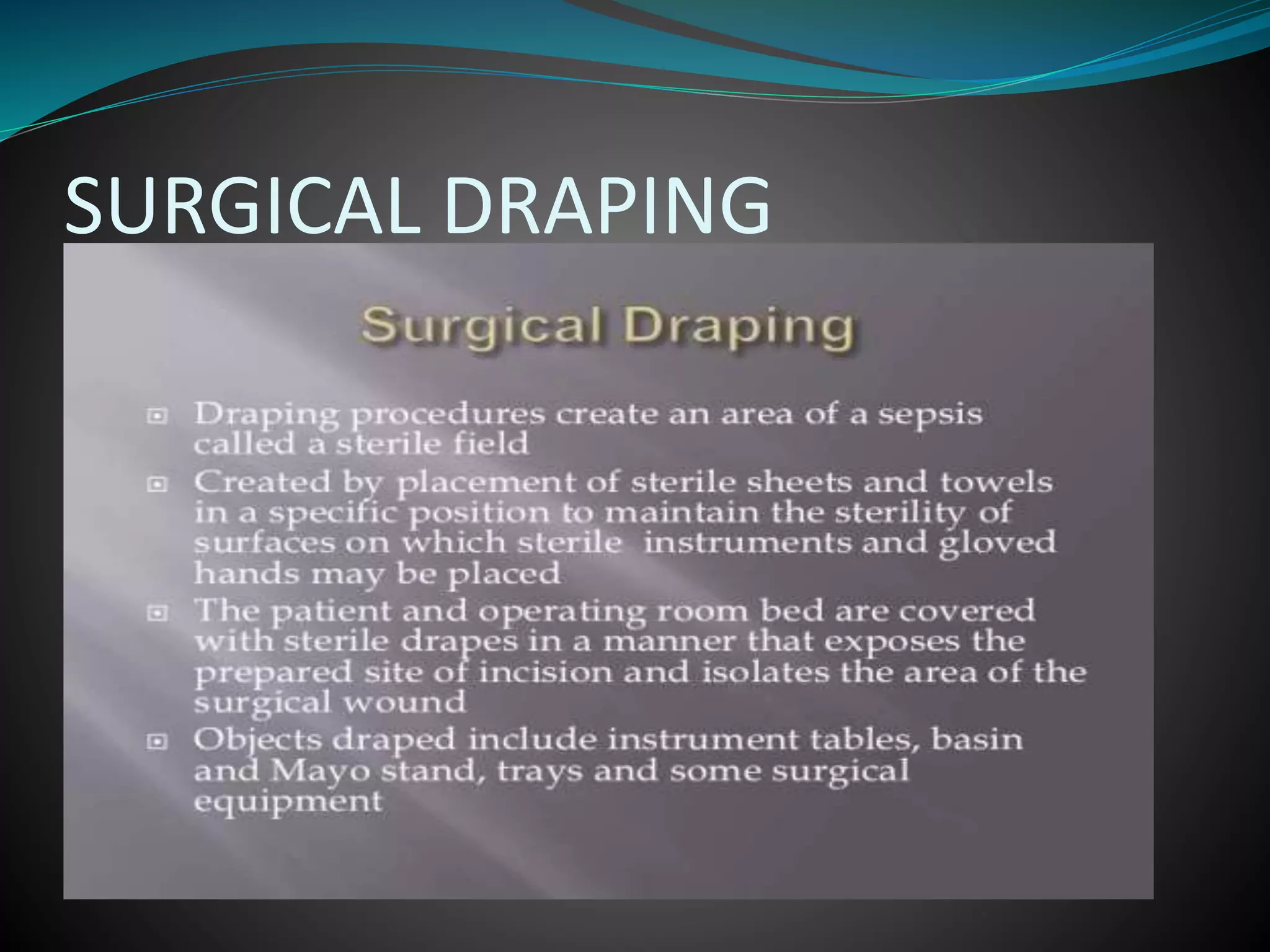 Surgical draping | PPTX