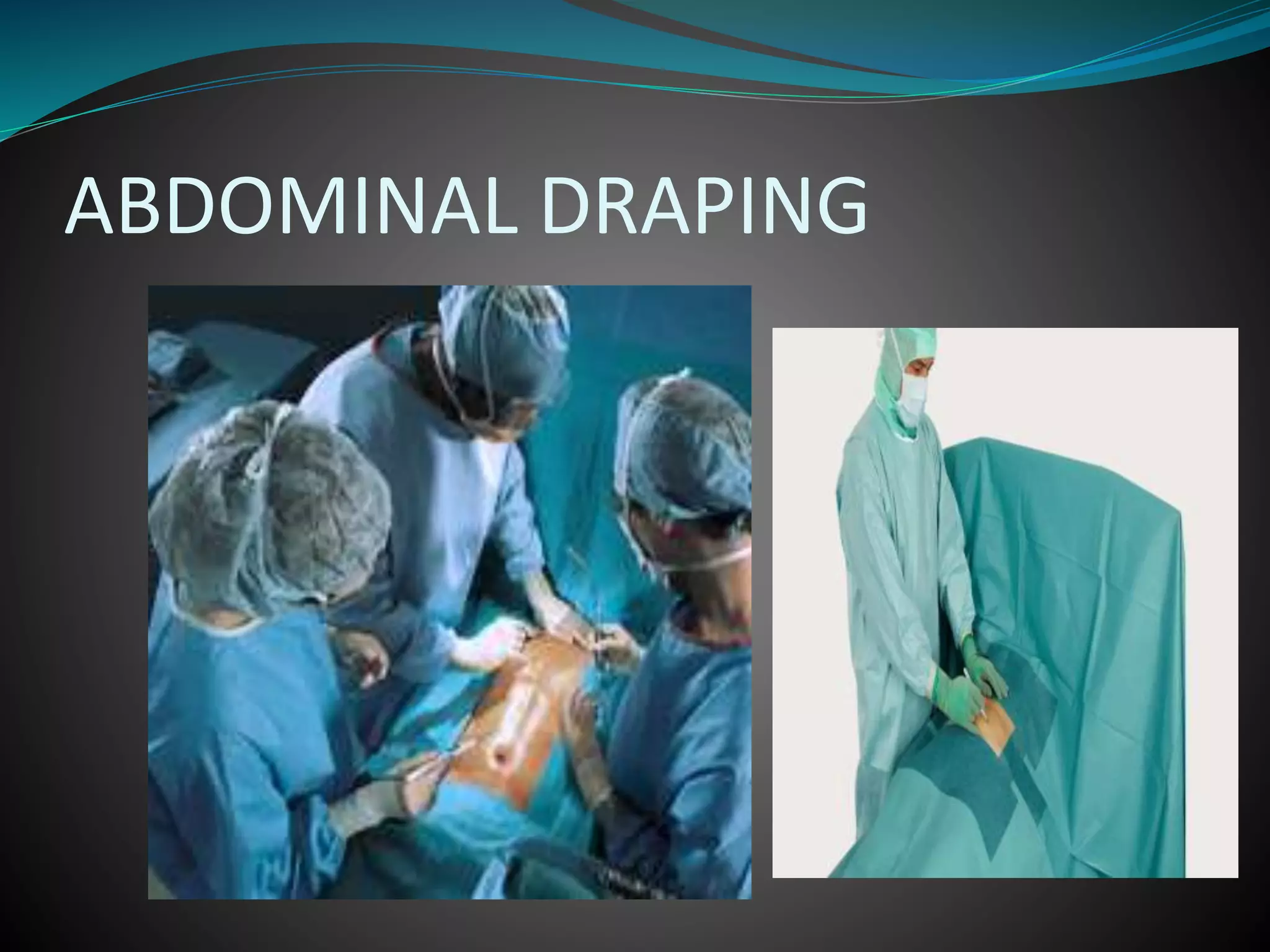 Surgical draping | PPTX