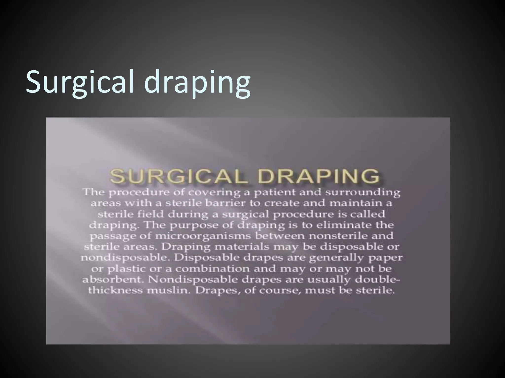Surgical draping | PPTX