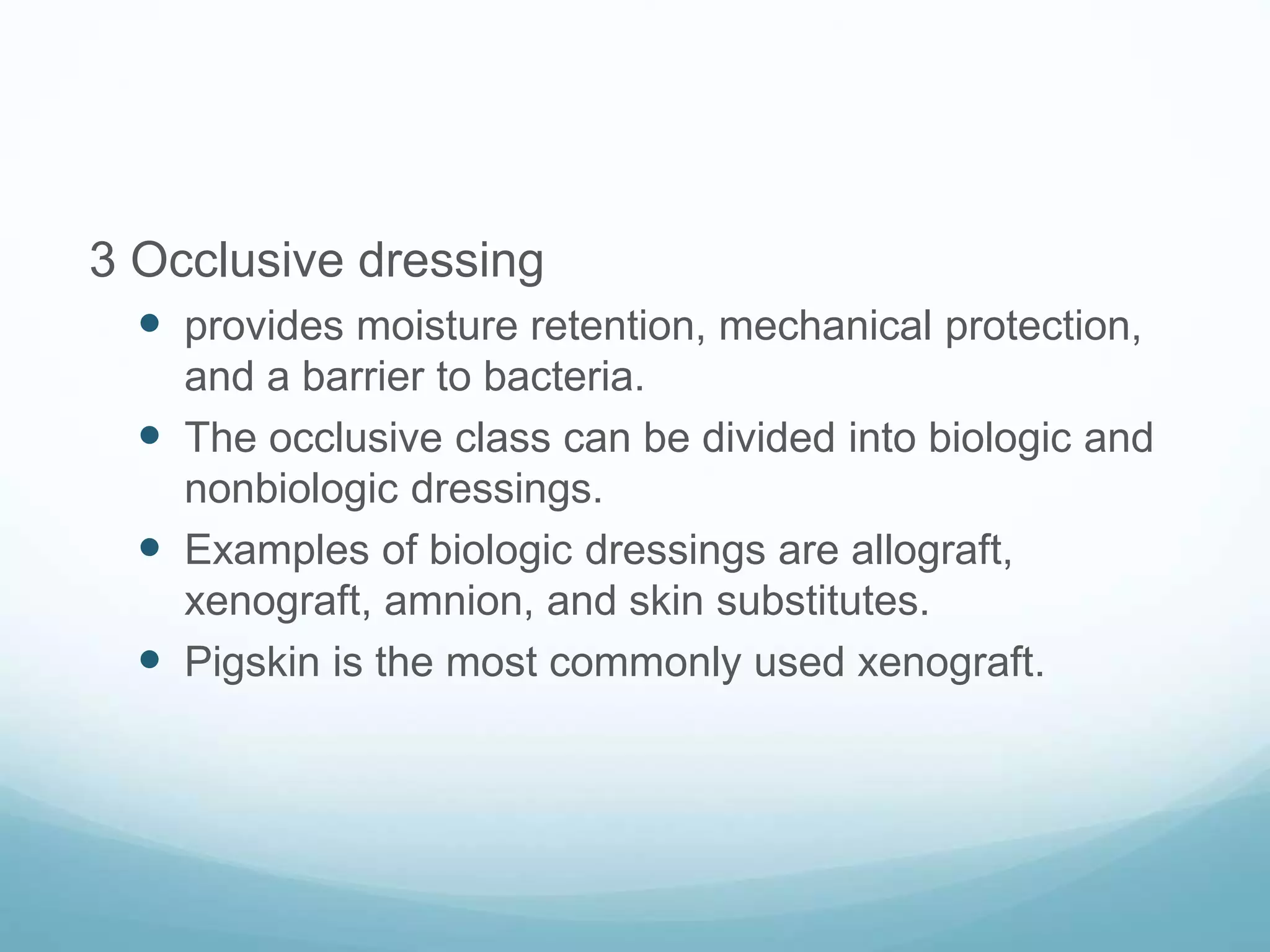 Surgical dressing | PPTX