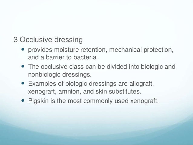 Surgical dressing