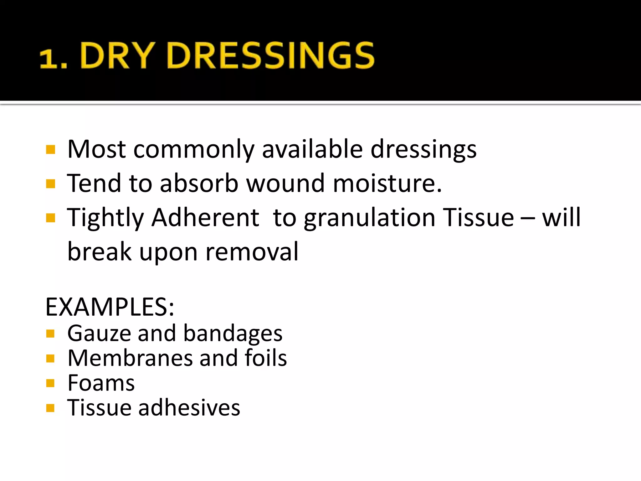 Surgical dressings | PPTX