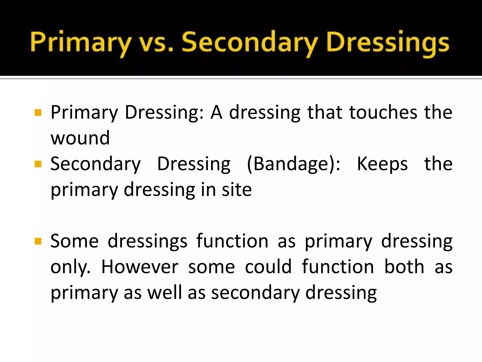 Surgical dressings | PPTX