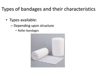 Surgical dressings ii | PPTX