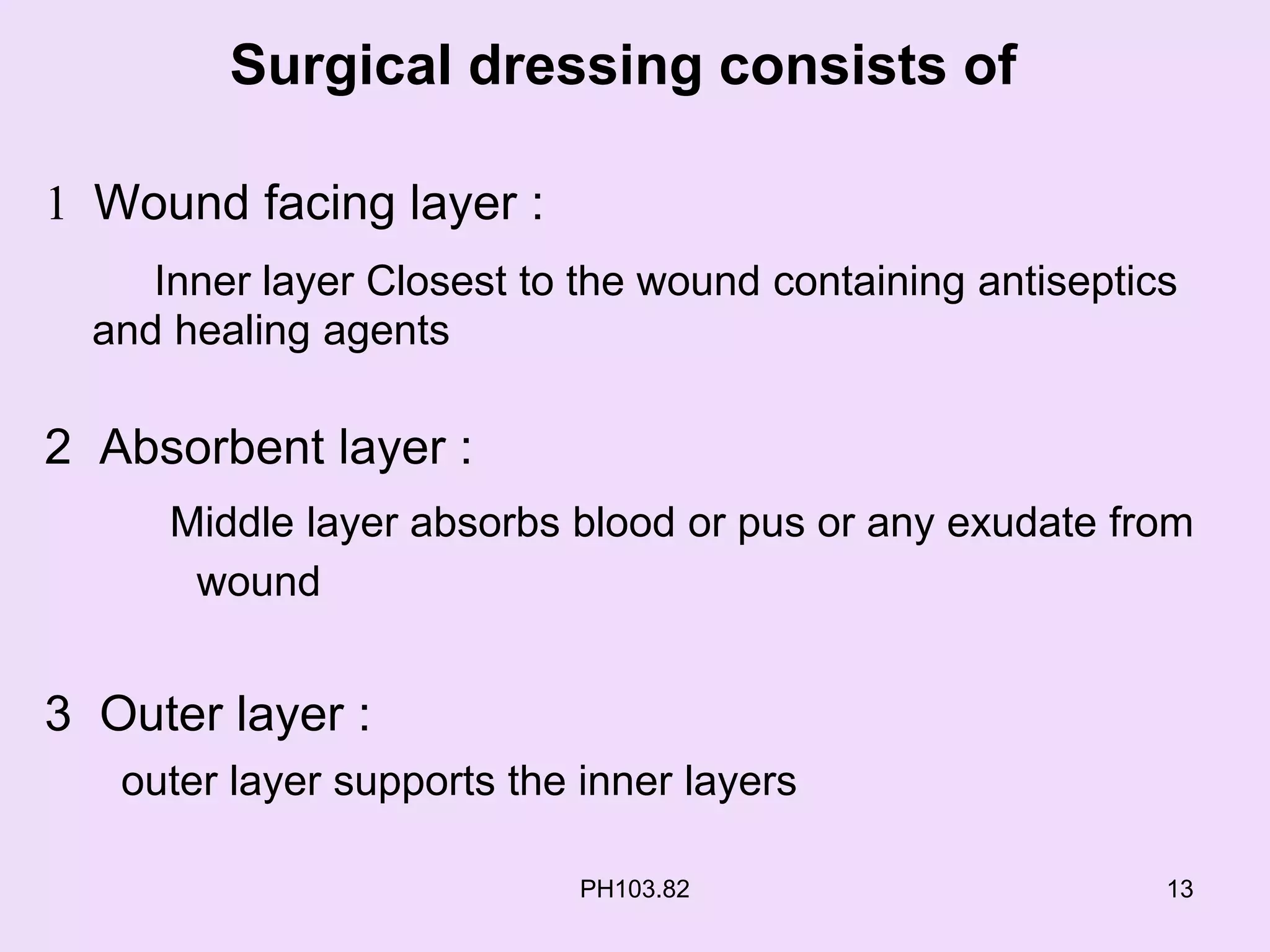 Surgical dressings ,sutures and ligatures | PPTX