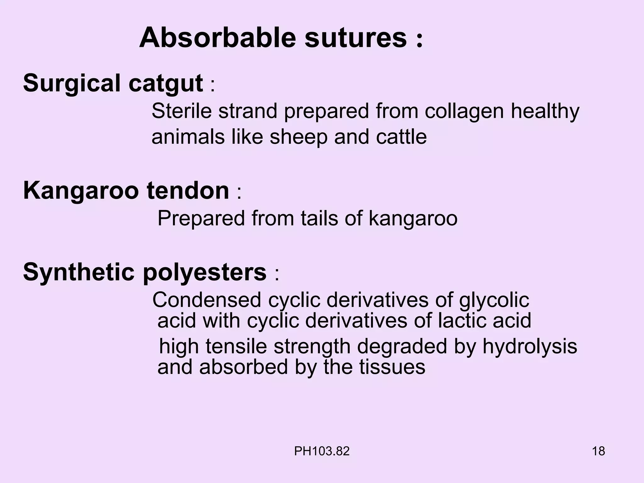 Surgical dressings ,sutures and ligatures | PPTX