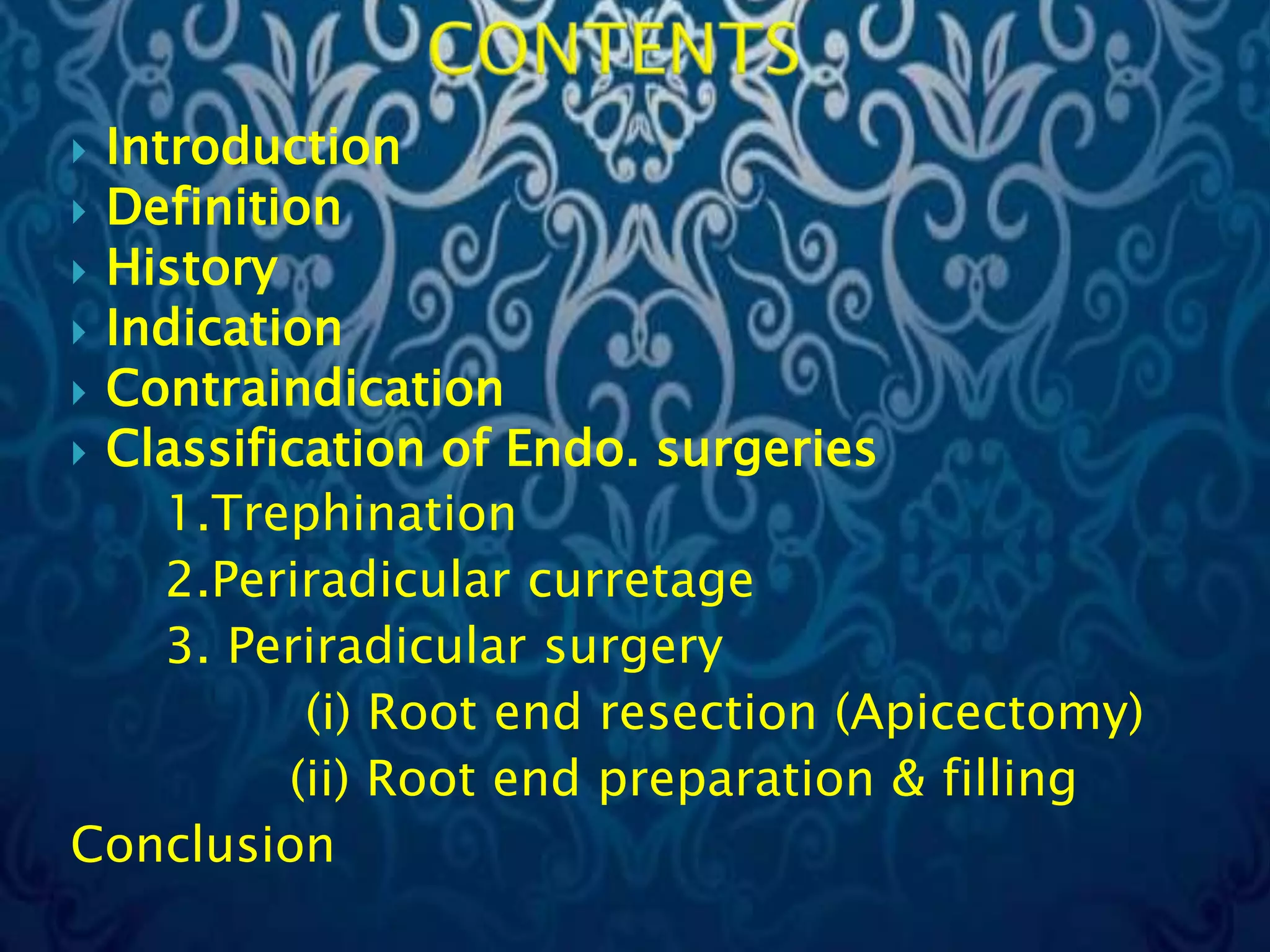 Surgical endodontics (Apicectomy) by Dr. Amit T. Suryawanshi, Oral ...