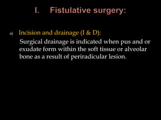SURGICAL ENDODONTICS IN THE DENTAL FIELD.pptx