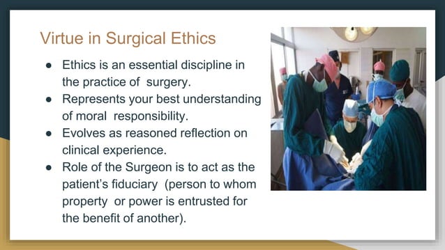 Surgical Ethics-Kannan.pptx.pptx