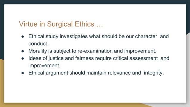 Surgical Ethics-Kannan.pptx.pptx
