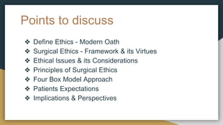 Surgical Ethics-Kannan.pptx.pptx