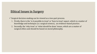 SURGICAL ETHICS DR. SANDESH NEUPANE, NEPAL | PPTX